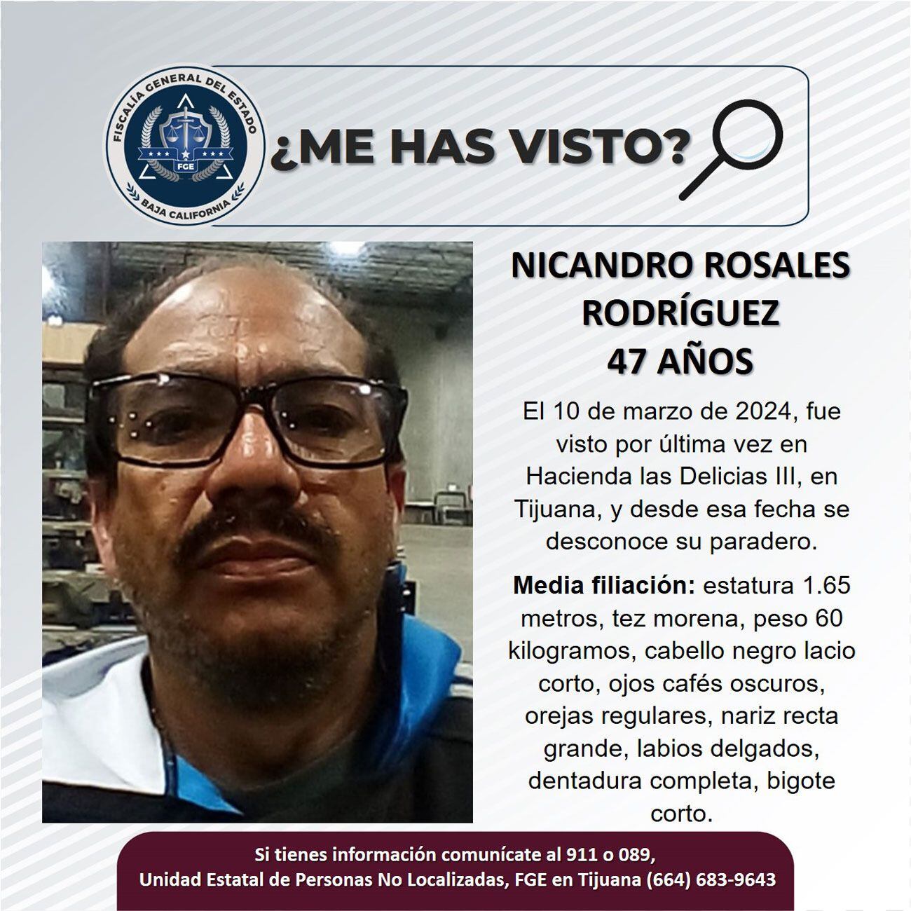 Nicandro Rosales Rodríguez, de 47 años, está desaparecido | Noticias de ...